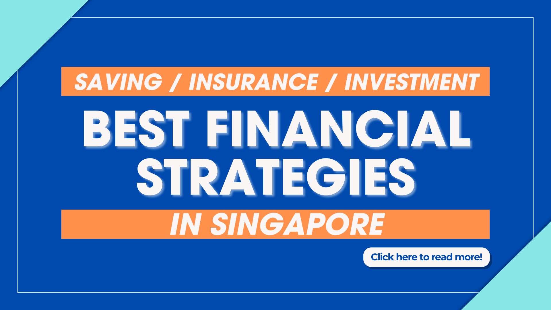 Best Financial Strategies For Wealth Enhancement In Singapore — Engage